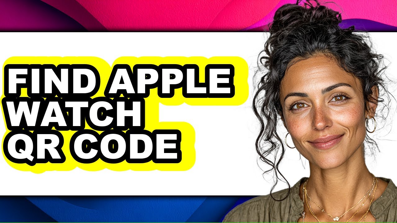 How to Find Apple Watch Qr Code (easy Method) - YouTube