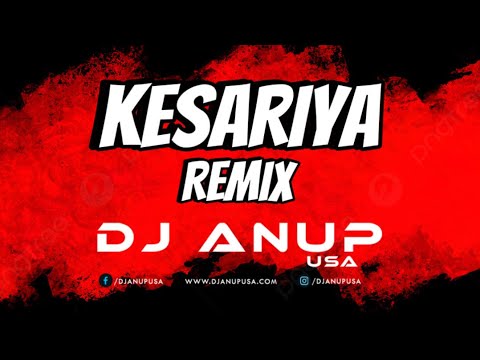 KESARIYA REMIX | DJ ANUP USA | BRAHMASTRA - YouTube