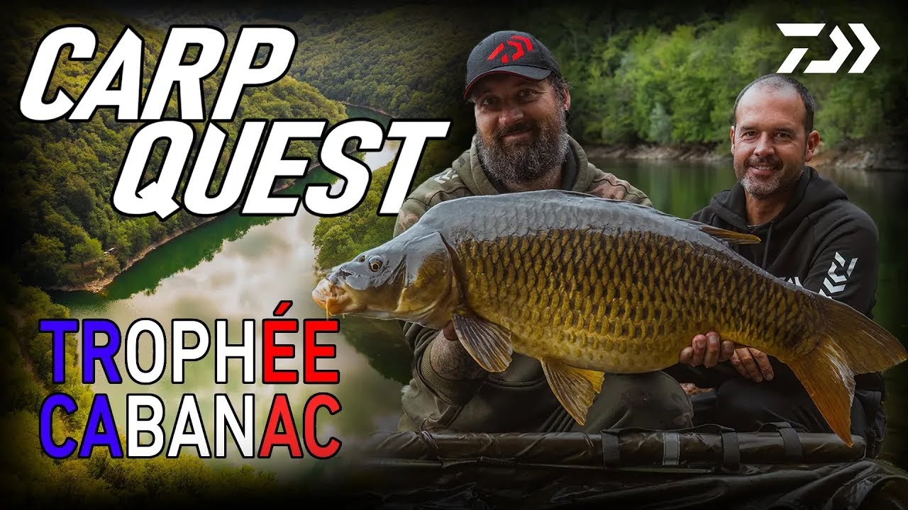 CARP QUEST TROPHEE CABANAC | Carp Fishing in Europe | Daiwa Carp - YouTube