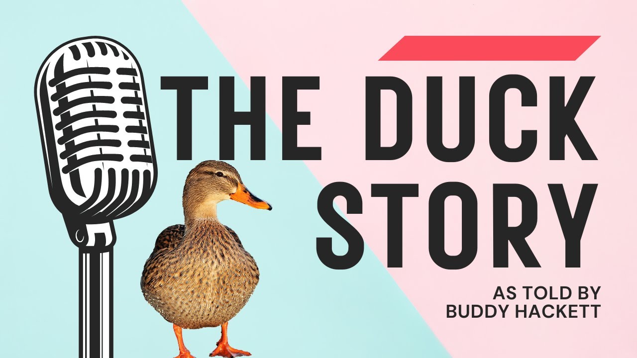The Duck Story as told by Buddy Hackett | The $pendologist - YouTube