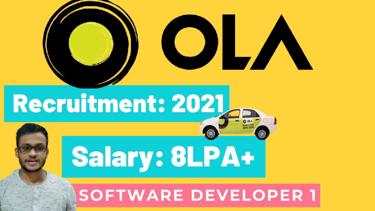 OLA Recruitment Drive [LATEST]:2021||Software Development Engineer ...