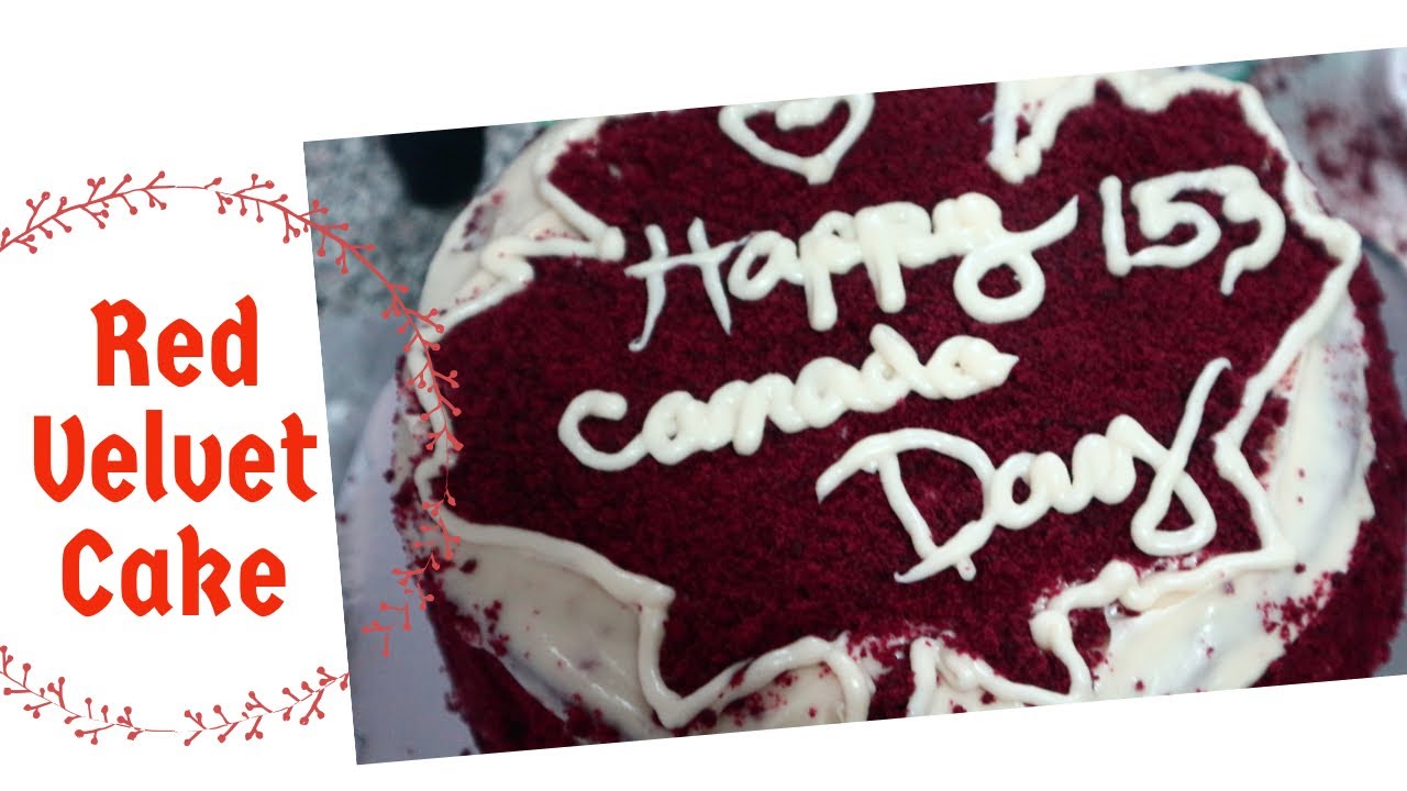 RED VELVET CAKE WITH CREAM CHEESE FROSTING| Canada day dessert - YouTube