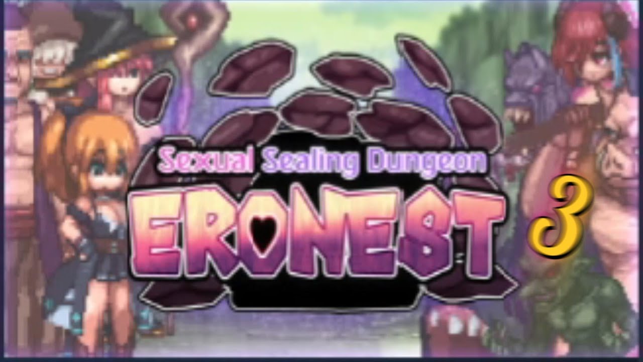 Sexual Sealing Dungeon: Eronest Gameplay - Part 3 - YouTube