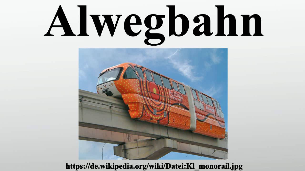 Alwegbahn - YouTube