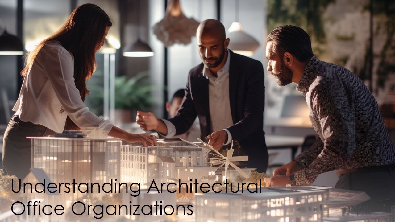 Understanding Architectural Office Organizations - ARE Prep - YouTube