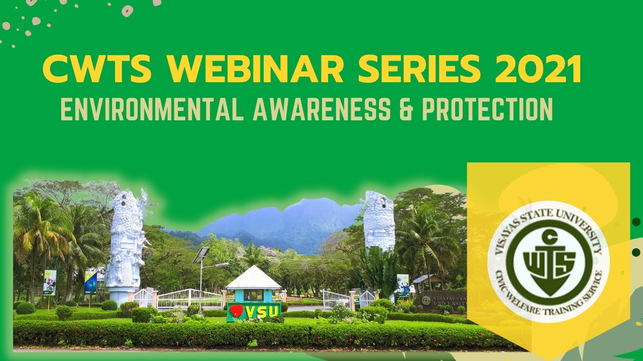 CWTS Webinar Series 2021 - Environmental Awareness and Protection - YouTube