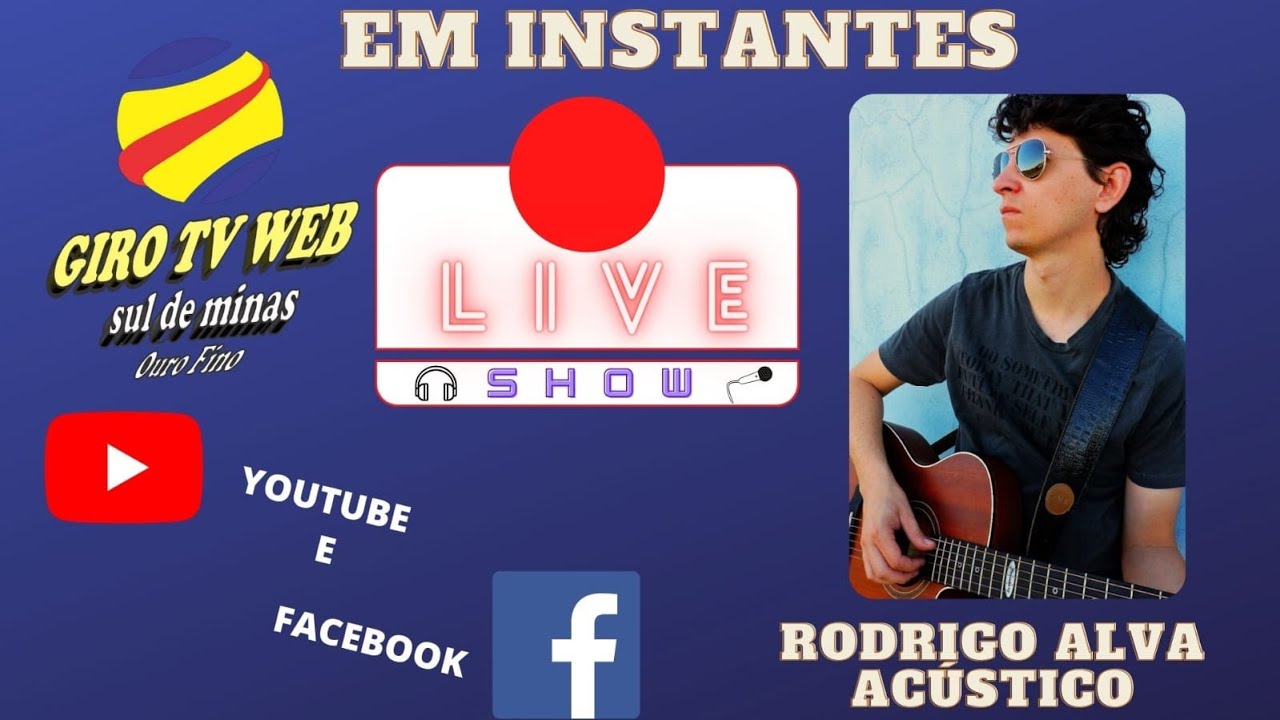 Live Show Com Rodrigo Alva Acústico. - YouTube