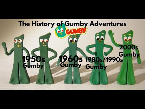 The History of Gumby Adventures from (1953 - 2002) which he has wired ...