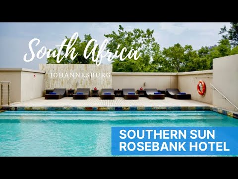 Southern Sun Rosebank Hotel, Johannesburg - YouTube
