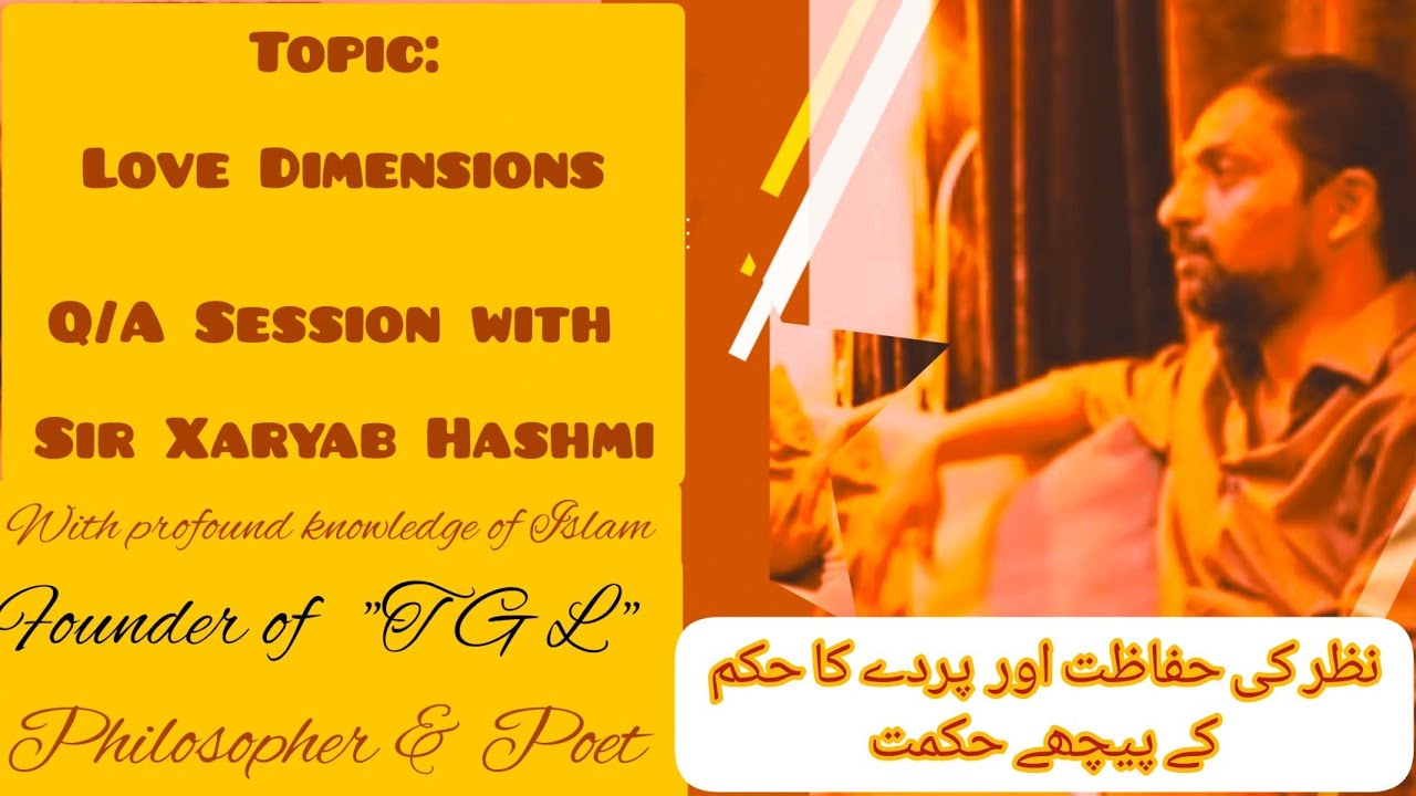 Love Dimensions || Q/A Session with Sir Xaryab Hashmi (worth watching ...