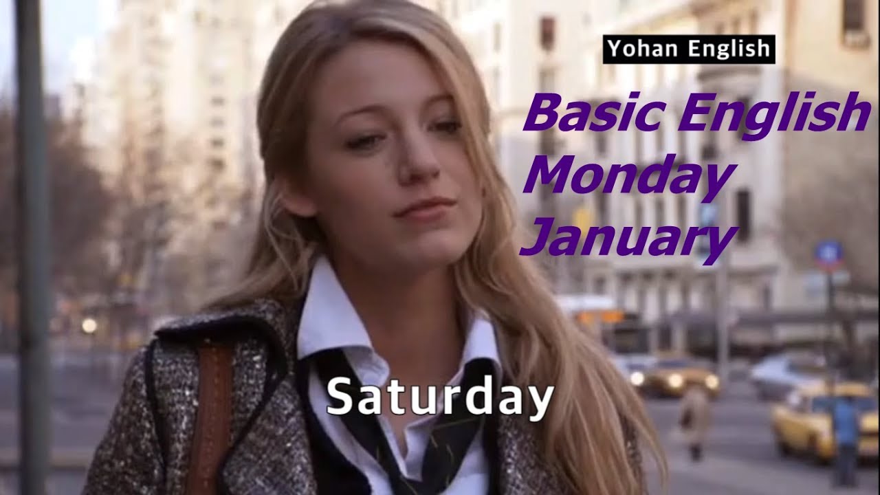 Basic English Monday January /Learn and practice listening and speaking ...