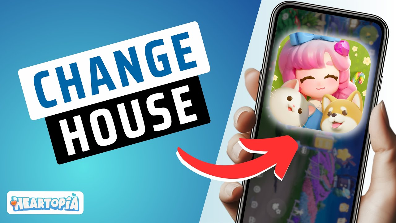 How To Change House In Heartopia- Step By Step Guide - YouTube