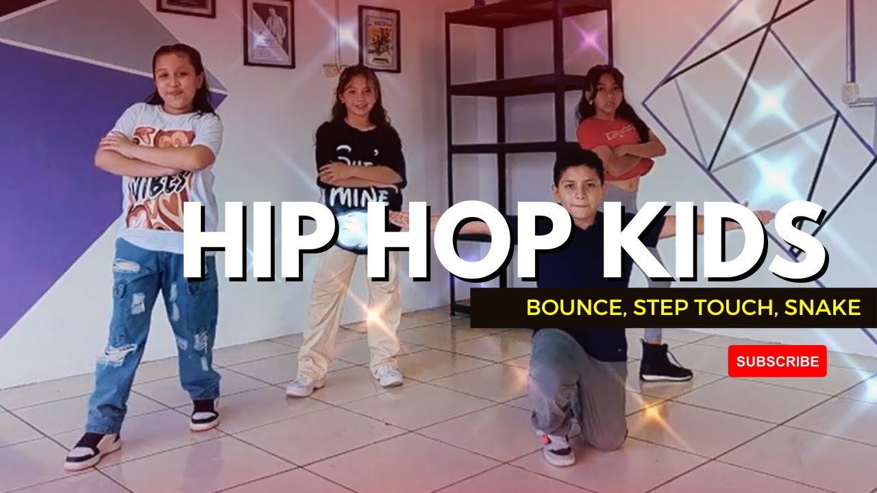 HIP HOP KIDS TUTORIAL | BOUNCE, STEP TOUCH, SNAKE - YouTube
