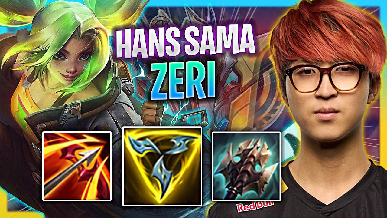 HANS SAMA IS SO STRONG WITH ZERI! | 🔥NEW ITEMS🔥 G2 Hans Sama Plays Zeri ...