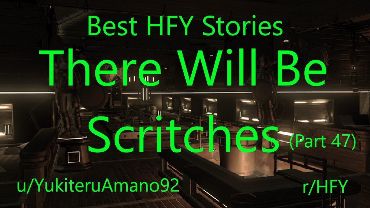 Best HFY Reddit Stories: There Will Be Scritches (Part 47) - YouTube