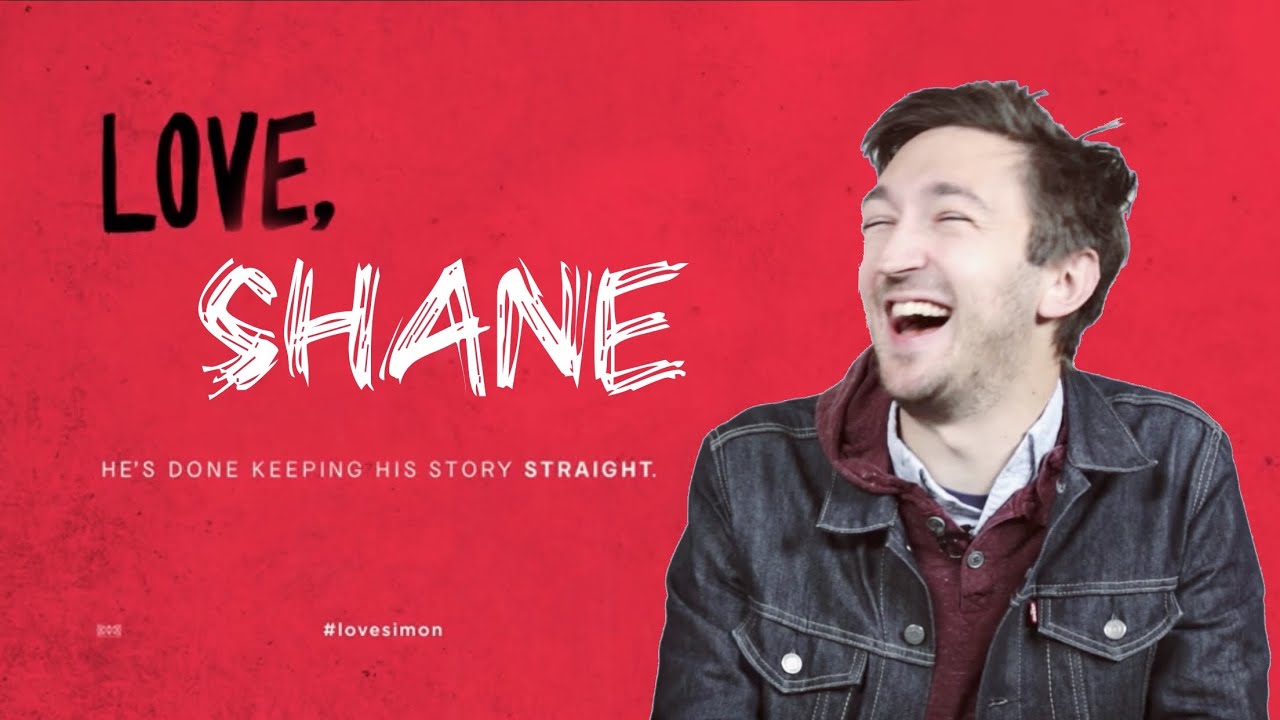 Love, Shane - Movie Trailer (Based on Love, Simon) - YouTube