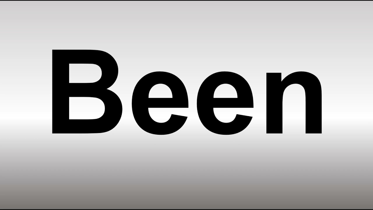 How to Pronounce Been - YouTube