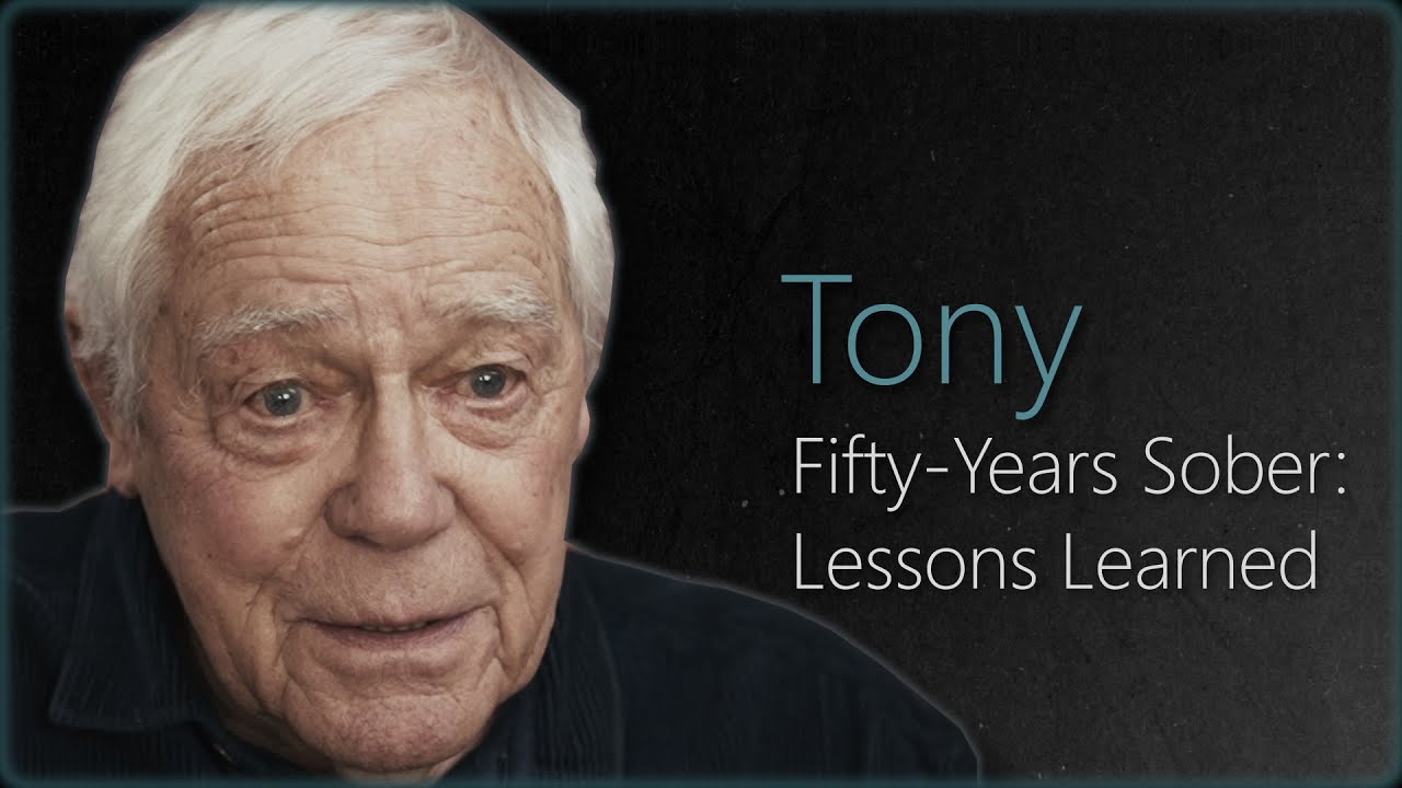Tony - Celebrating Fifty Years in Sobriety and the Lessons Learned ...
