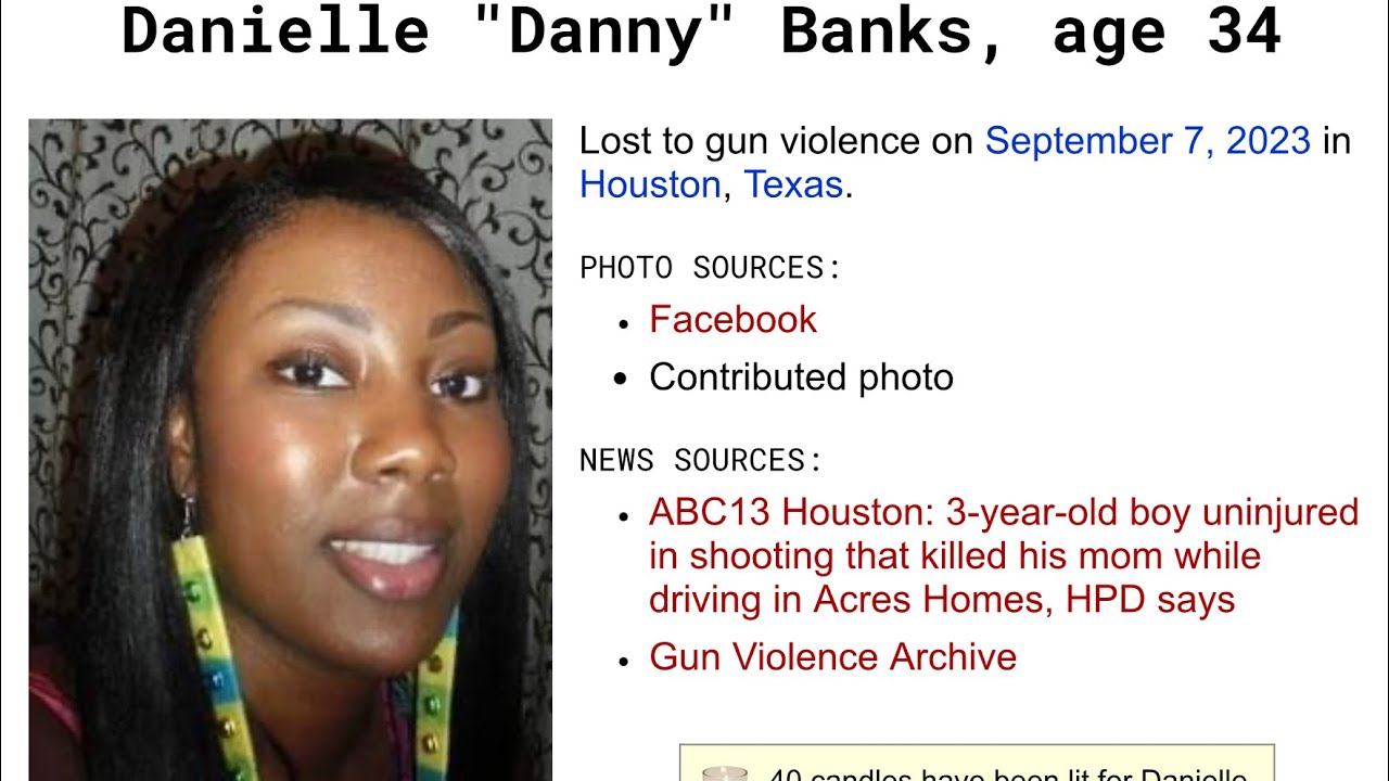 DANIELLE “DANNY” BANKS 34 A MOM SEP 7, 2023 HOUSTON, TX SHOT KILLED ...