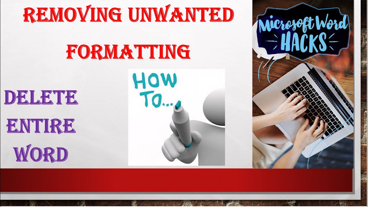 How To Remove Formatting And Delete Entire Word English Microsoft how-to-remove-formatting-and-delete-entire-word-english-microsoft