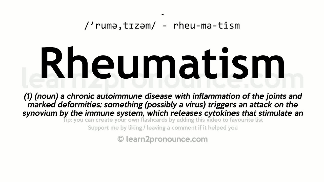 Pronunciation of Rheumatism | Definition of Rheumatism - YouTube