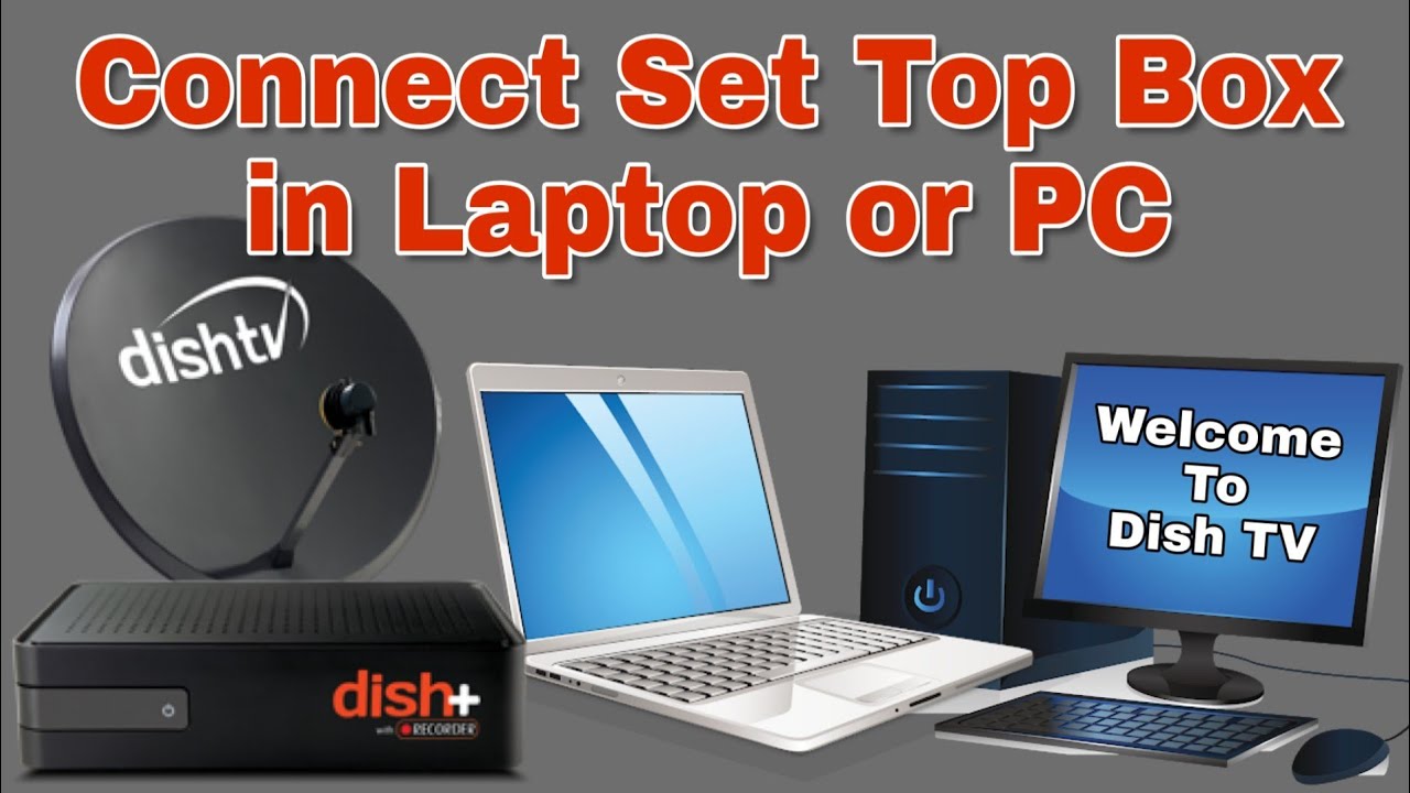 How To Connect Set Top Box to PC or Laptop | without tv tuner - YouTube