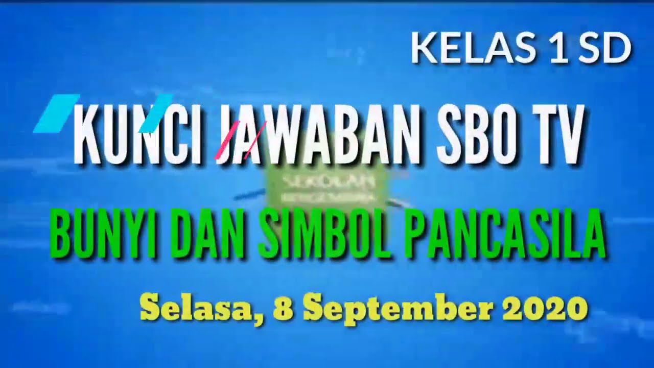 Kunci Jawaban SBO TV Hari ini Selasa 8 September 2020 Kelas 1 SD - YouTube