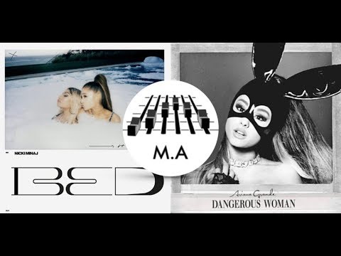 Bed x Touch it - Ariana Grande ft. Nicki Minaj (MASHUP)