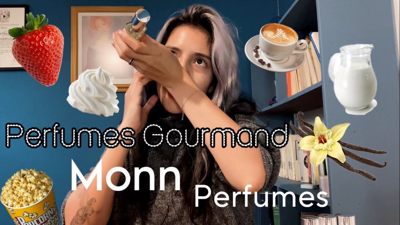 Probando la línea gourmand de MONN PERFUMES - YouTube