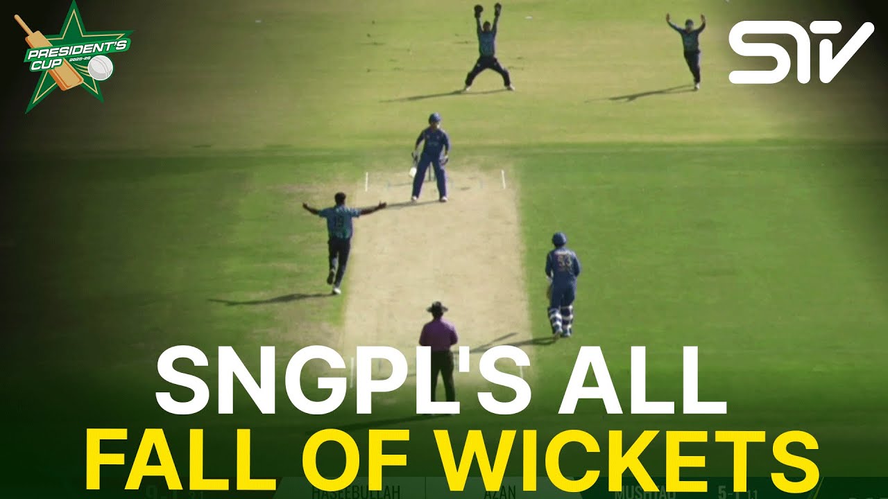 SNGPL's All Fall of Wickets | SNGPL vs ODGCL | President's Cup Grade I ...
