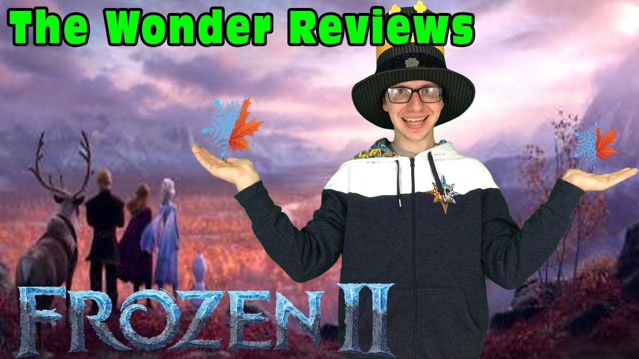 The Wonder Reviews - Frozen 2 - YouTube