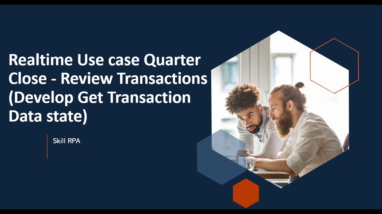 Realtime Use Case Quarter Close Review Transactions Develop Get Transaction Data State Youtube