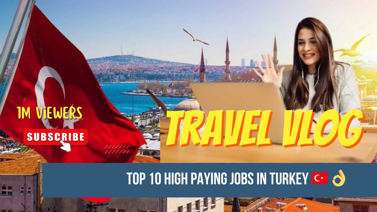 Top 10 High-Paying Jobs in Turkey – Salaries Will Surprise You | Haya ...