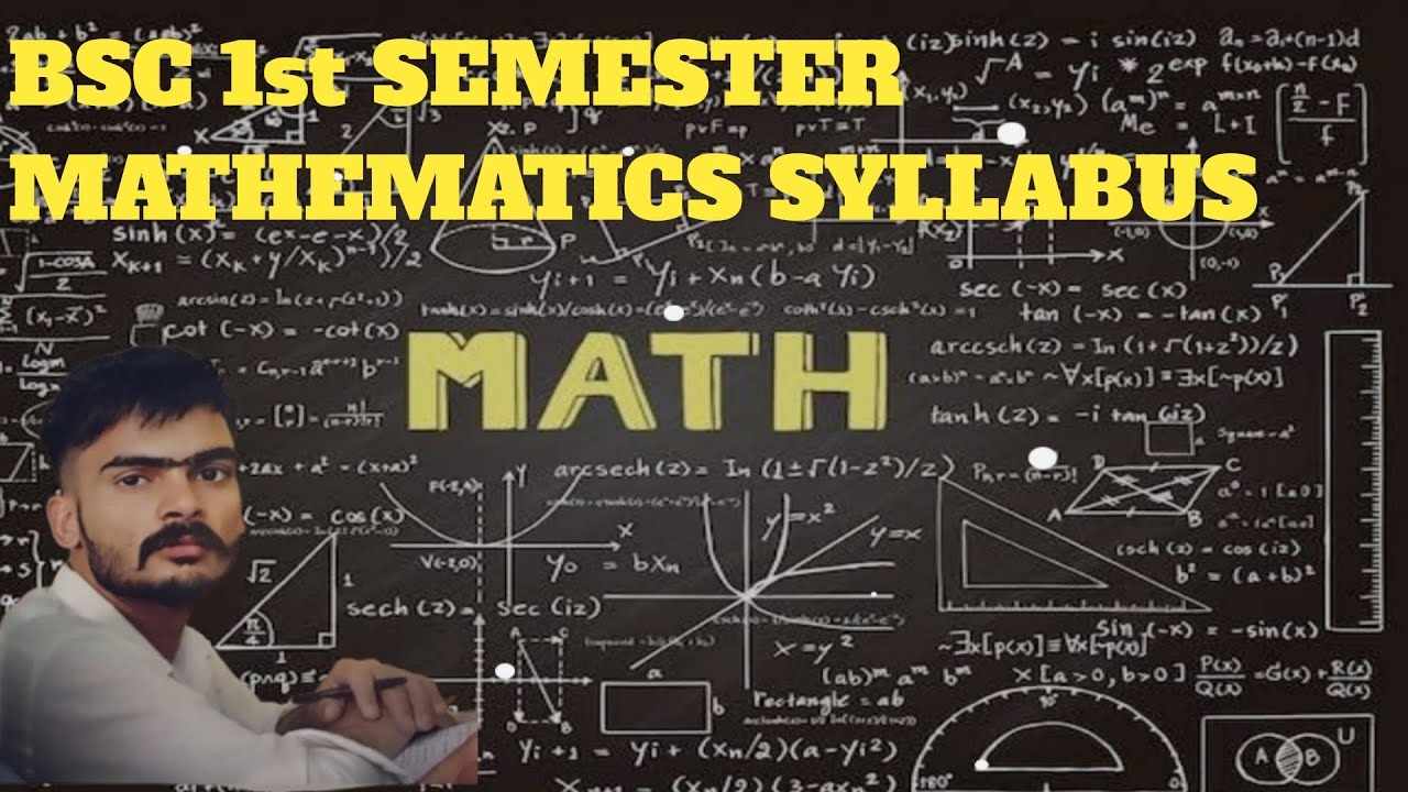 BSC 1st SEMESTER MATHEMATICS SYLLABUS 2025 - YouTube