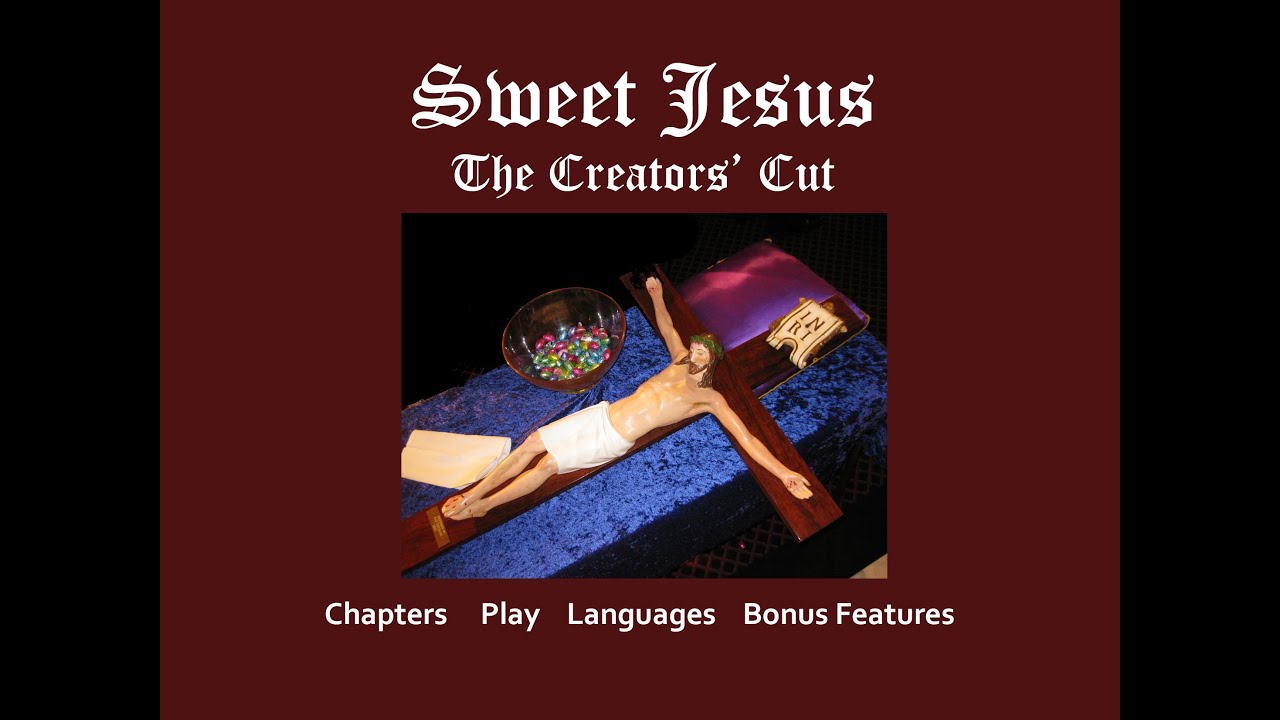 Sweet Jesus - The Creators' Cut - YouTube