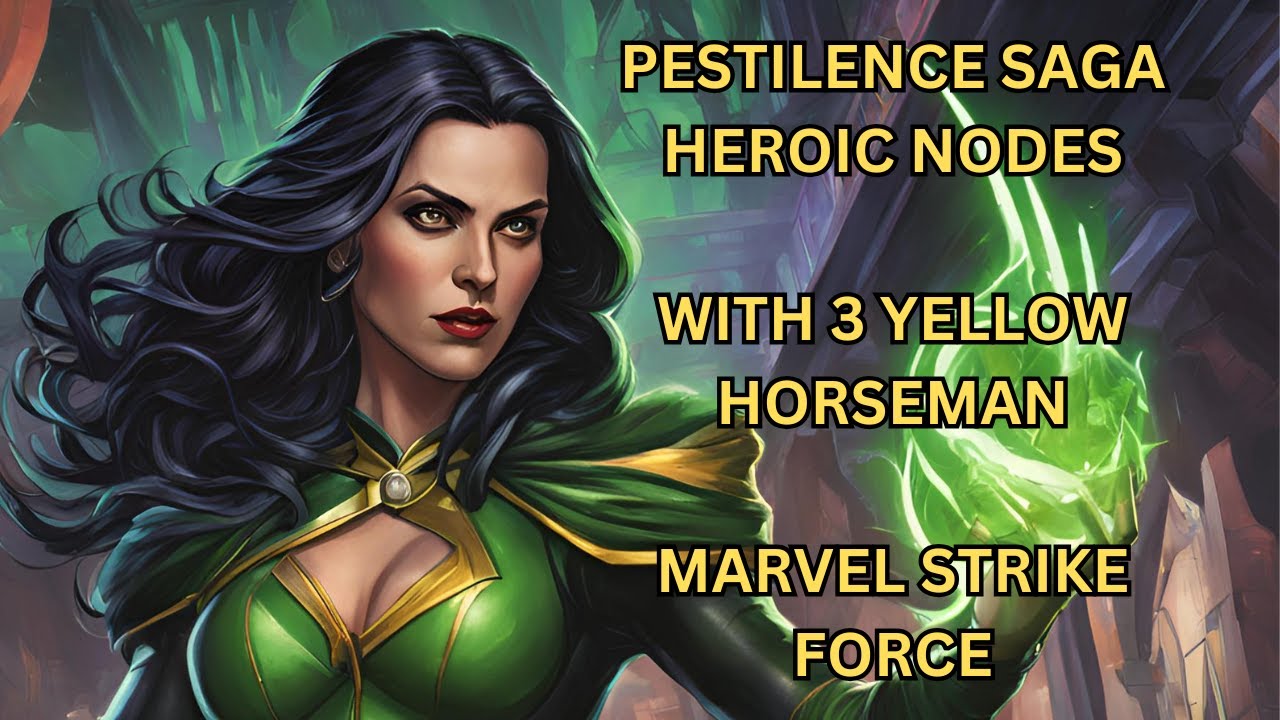 PESTILENCE SAGA HEROIC NODES!!! UNLOCK APOCALYPSE WITH 3 YELLOW ...