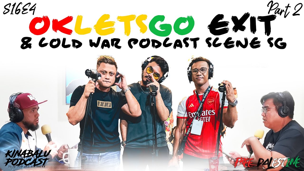 S16E4 Part 2 : OKLETSGO exit & Cold War Podcast Scene SG - YouTube