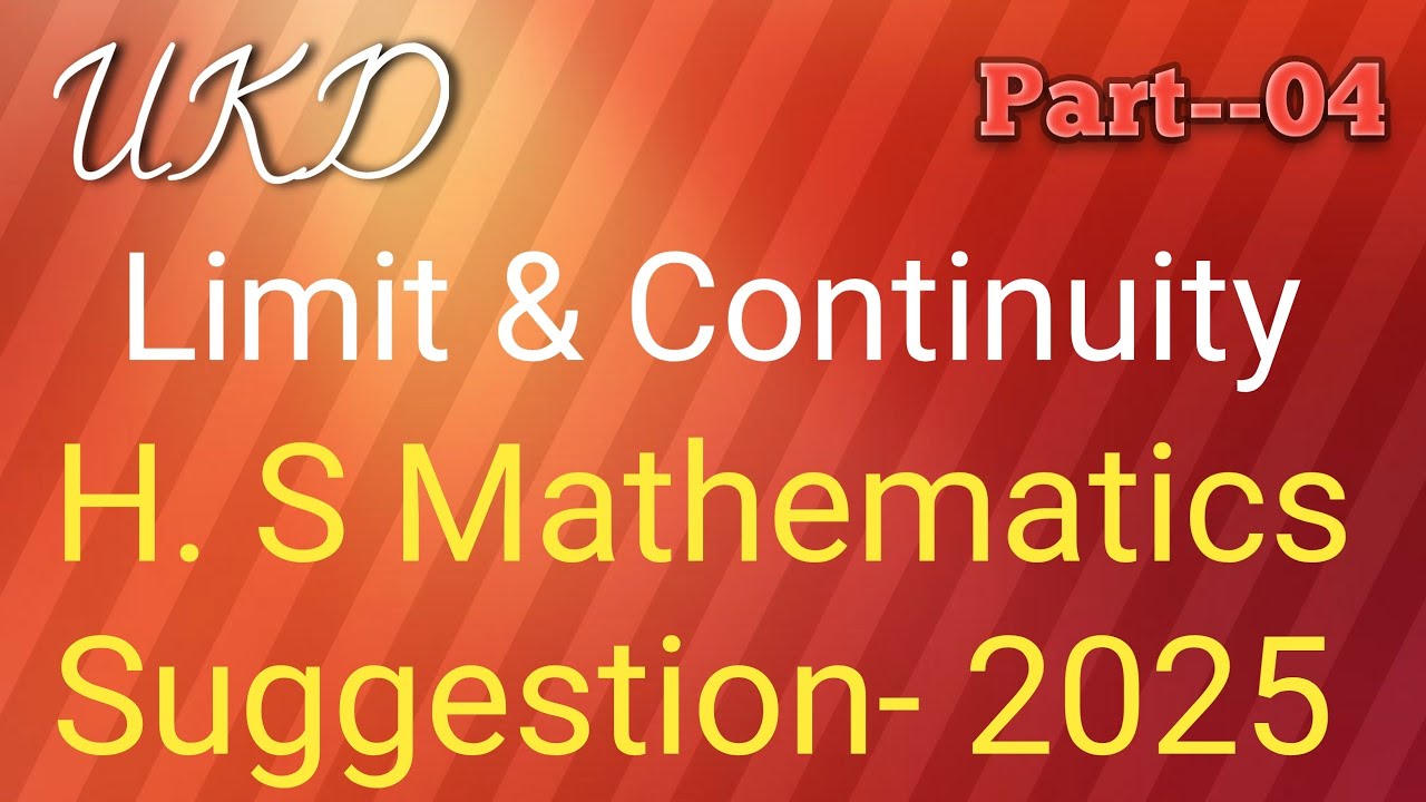 H.S Mathematics Suggestion- 2025Limit & Continuity#mathsuggestion # ...