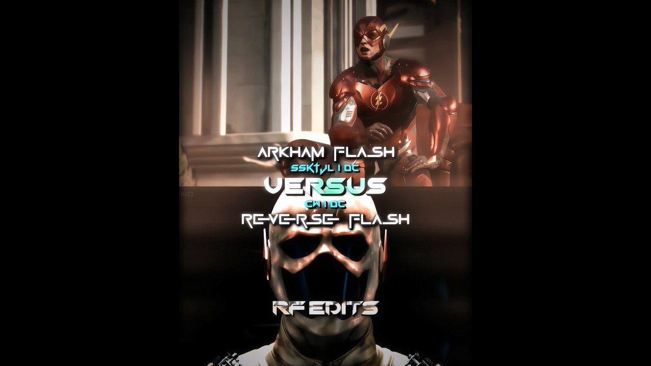 Arkham Flash vs Reverse Flash (CW) #Rfedits - YouTube