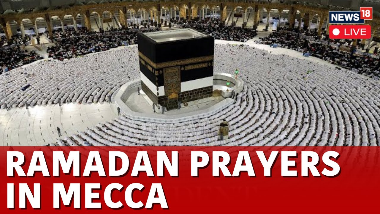 LIVE: Ramadan 2025 | First Friday Prayers During Ramadan In Mecca ...