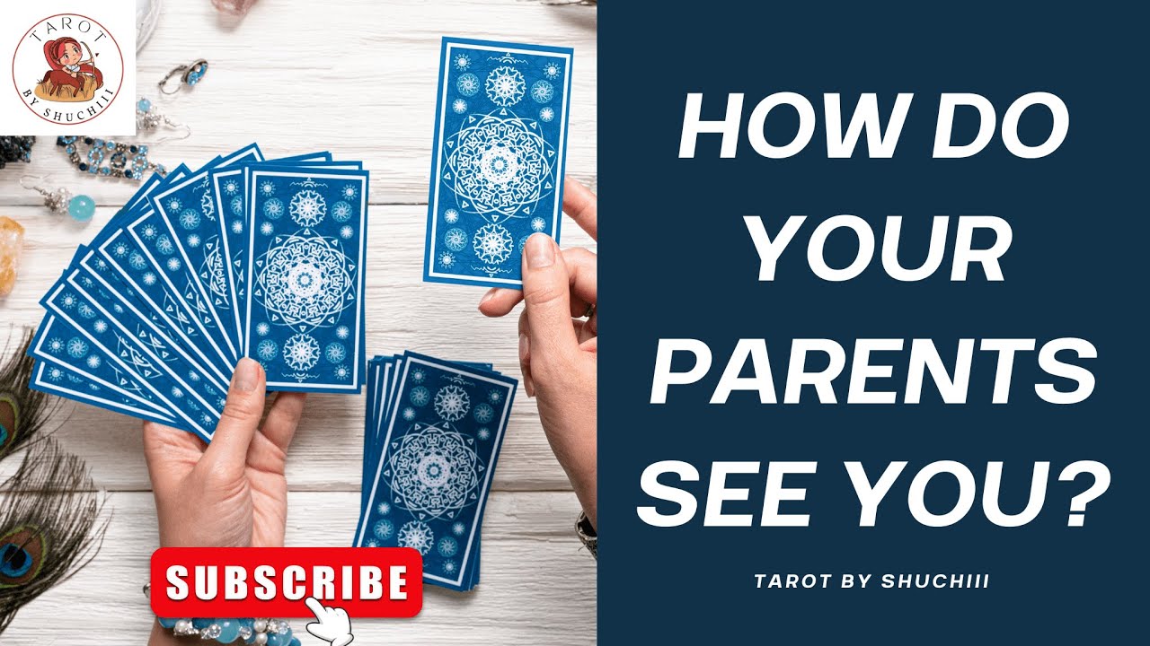 HOW DO YOUR PARENTS SEE YOU? 💖 DETAILED TIMELESS TAROT READING 💖 PLEASE ...