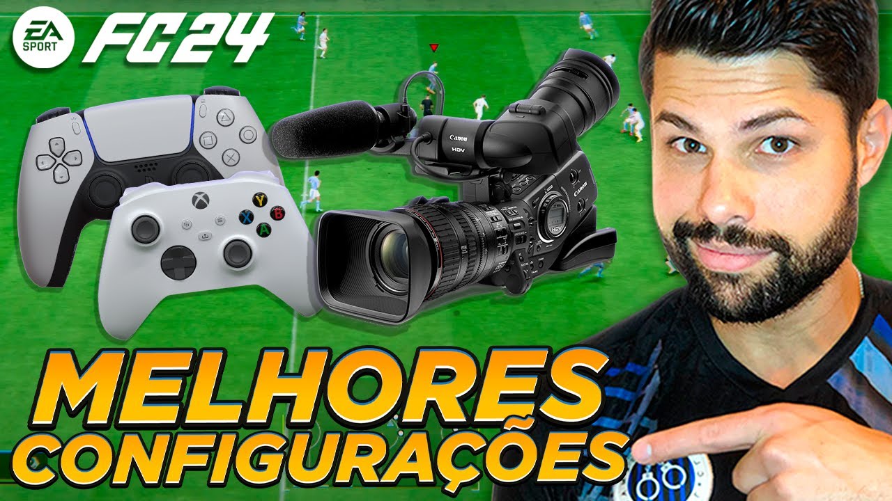 MELHORES CONFIGURAÇÕES DE CONTROLE E CÂMERA DO EA SPORTS FC 24 - YouTube