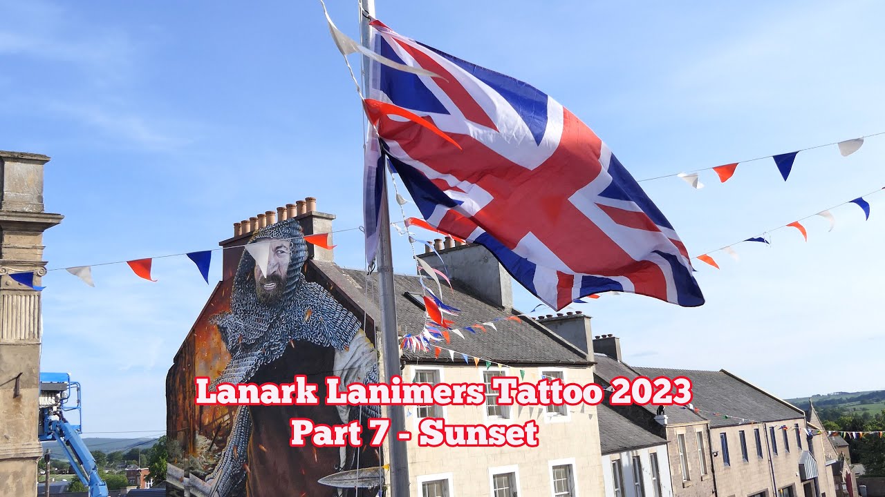 Lanark Lanimers Evening Tattoo 2023 - Part 7 - Sunset - YouTube