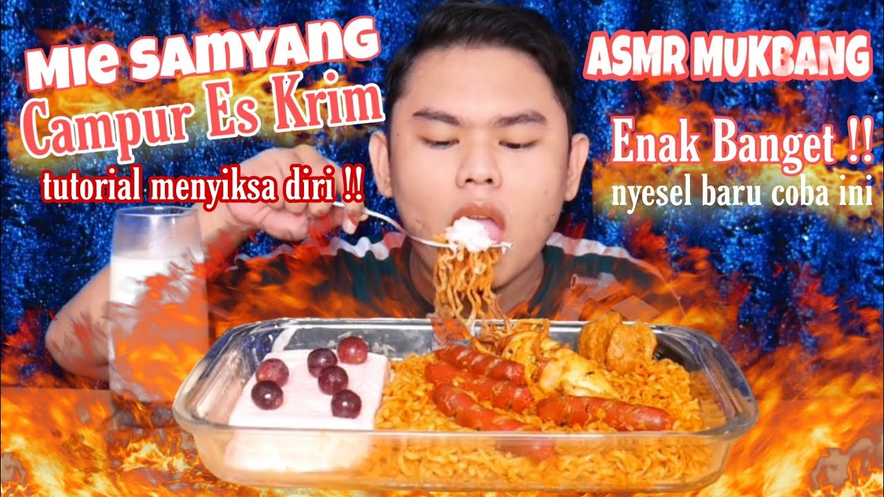 ASMR Mukbang Mie Samyang Campur Es Krim Anggur Bakso Cumi Sosis - YouTube