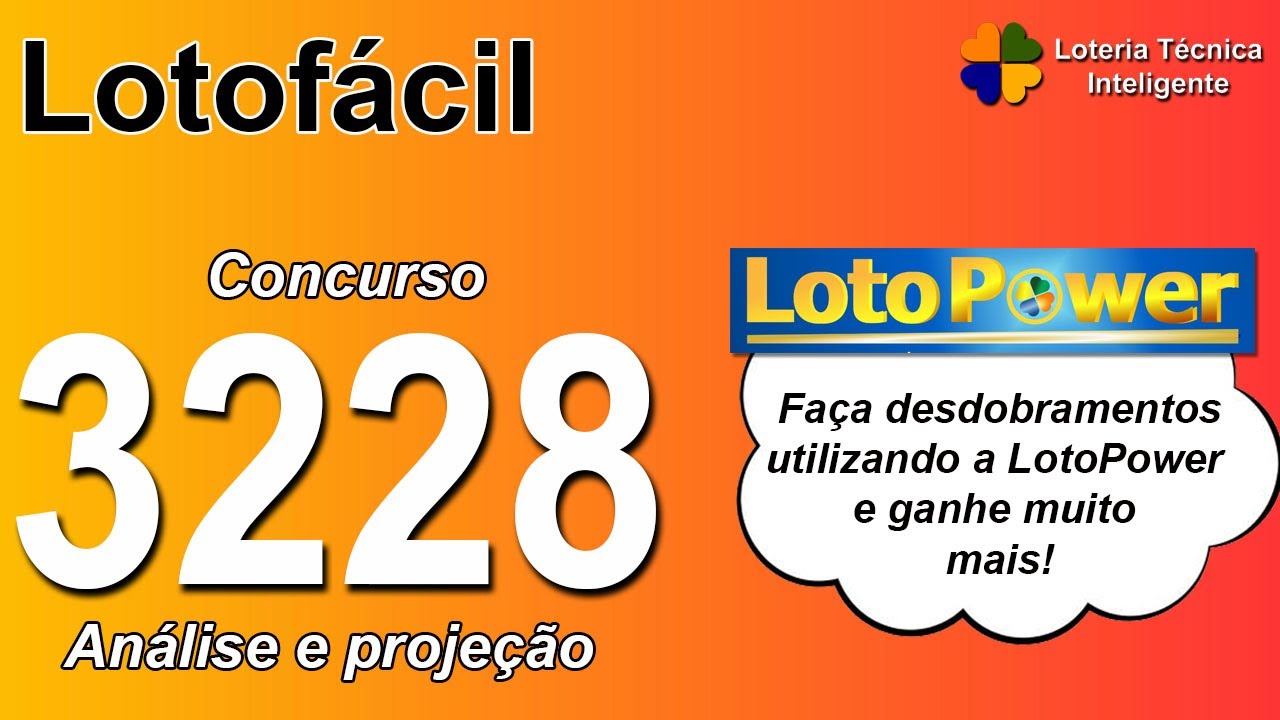 ANÁLISE E PROJEÇÃO PARA O CONCURSO 3228 DA LOTOFÁCIL - YouTube