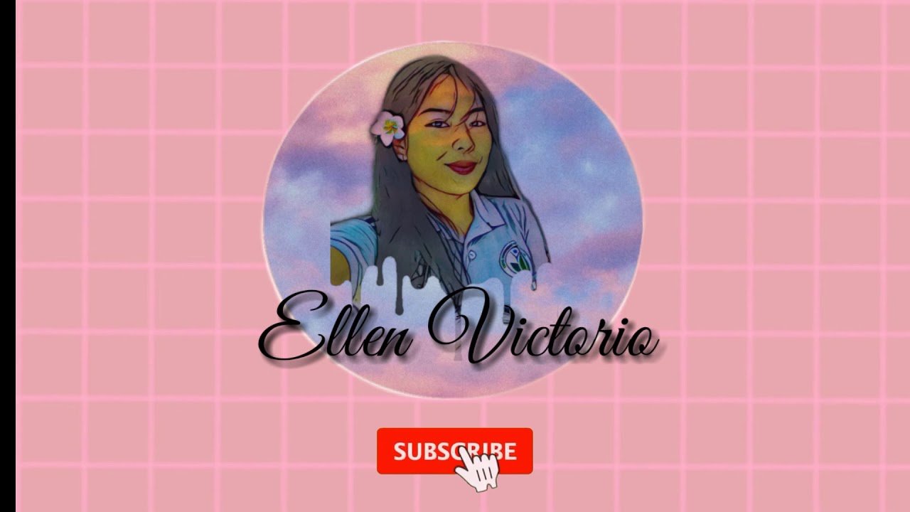 OUTRO💖 | ELLEN VICTORIO - YouTube