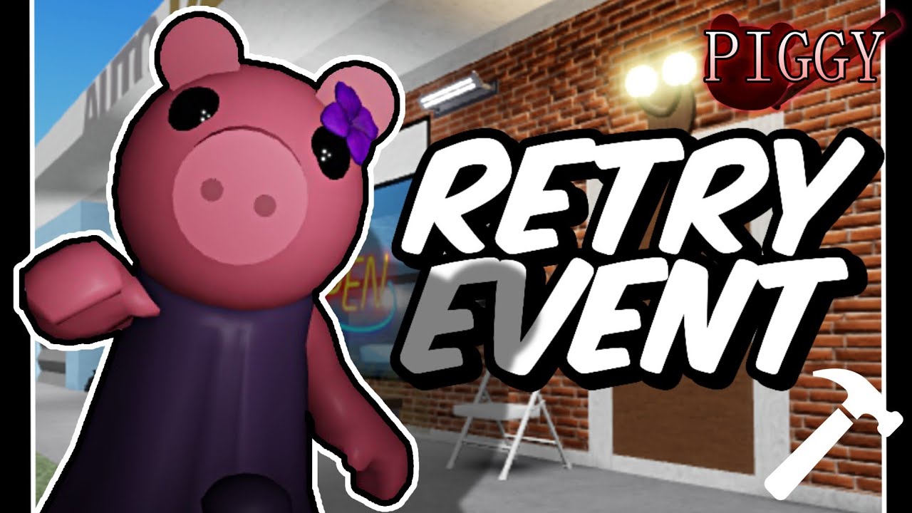 Piggy Build Mode T&T: Retry Event With Prompt Triggers - YouTube