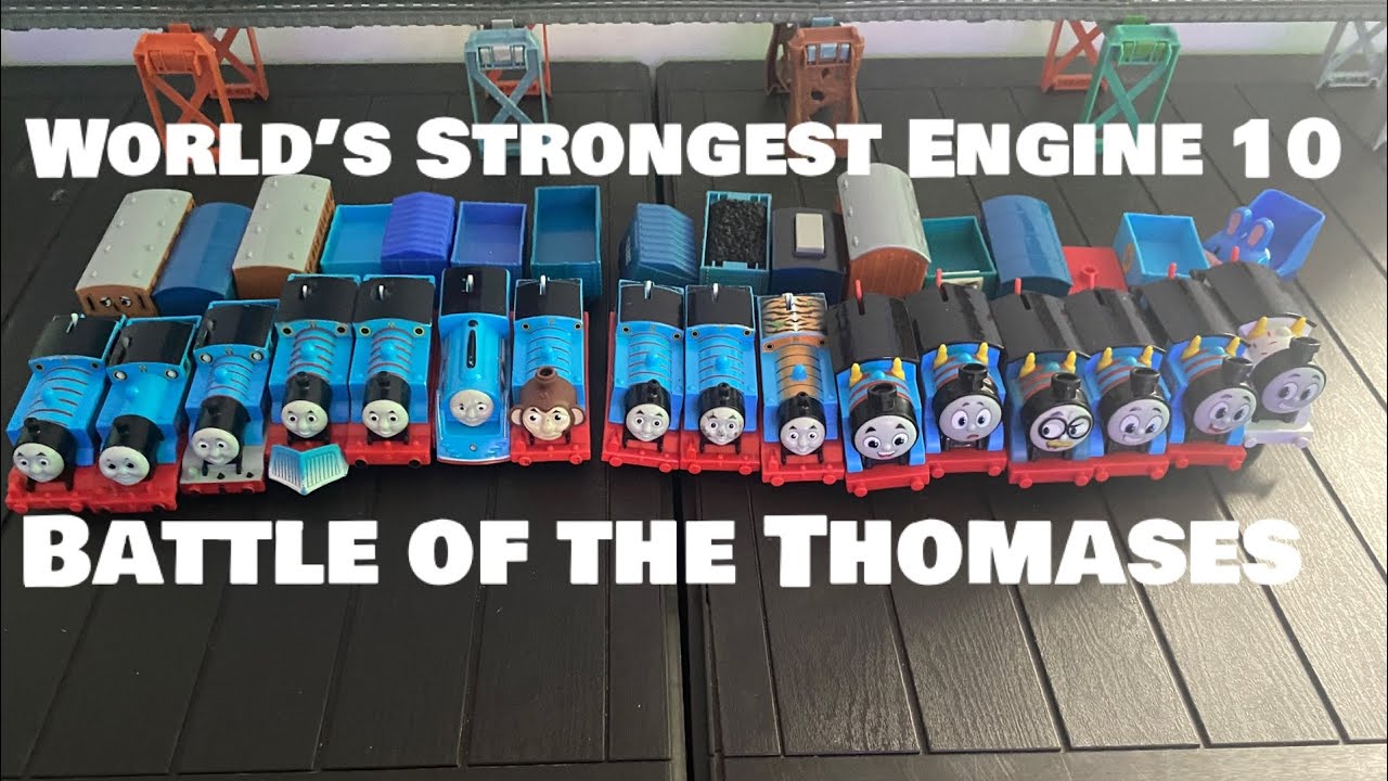 World’s Strongest Engine 10: BATTLE OF THE THOMASES - YouTube