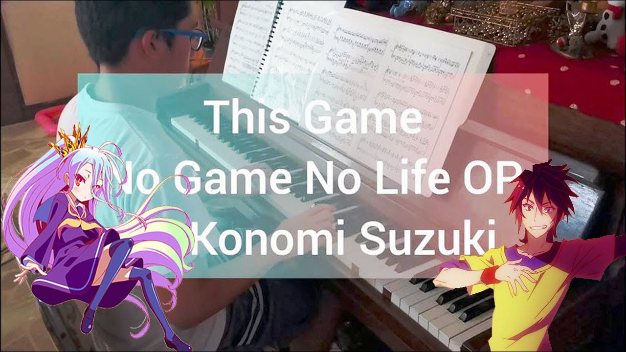 This Game | No Game No Life OP Piano Cover - YouTube