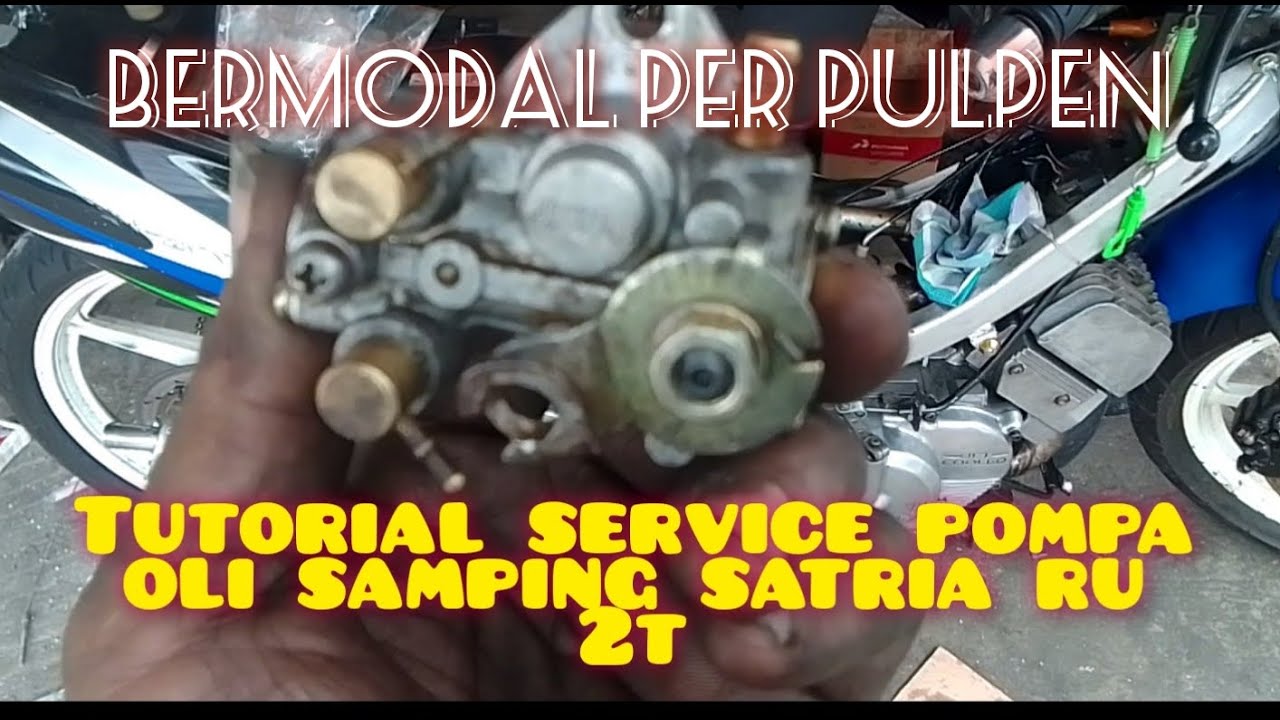 Tutorial service pompa oli samping satria 2t. @miniatur_otomotif - YouTube